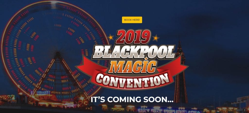 Blackpool Magic Convention • what's on with Live Blackpool